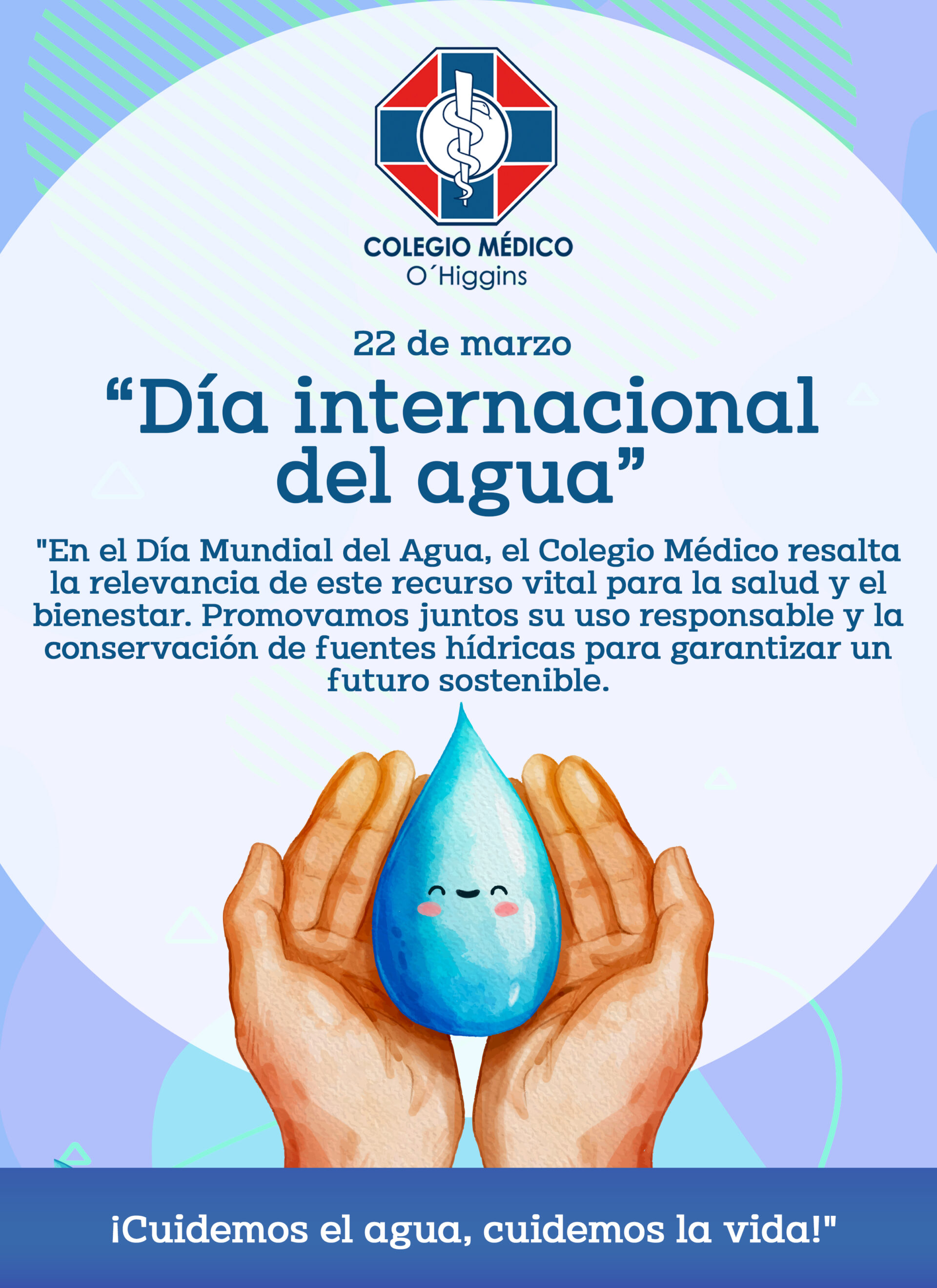 Hoy celebramos el Día Mundial del Agua - Colegio Médico O'Higgins